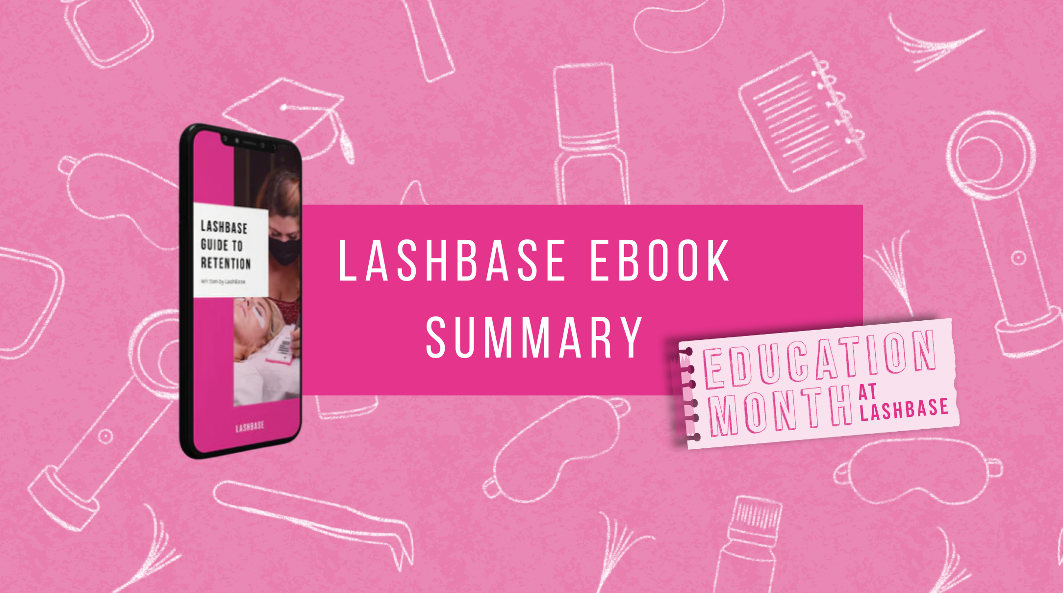 LASHBASE EBOOK SUMMARY | LashBase Inc