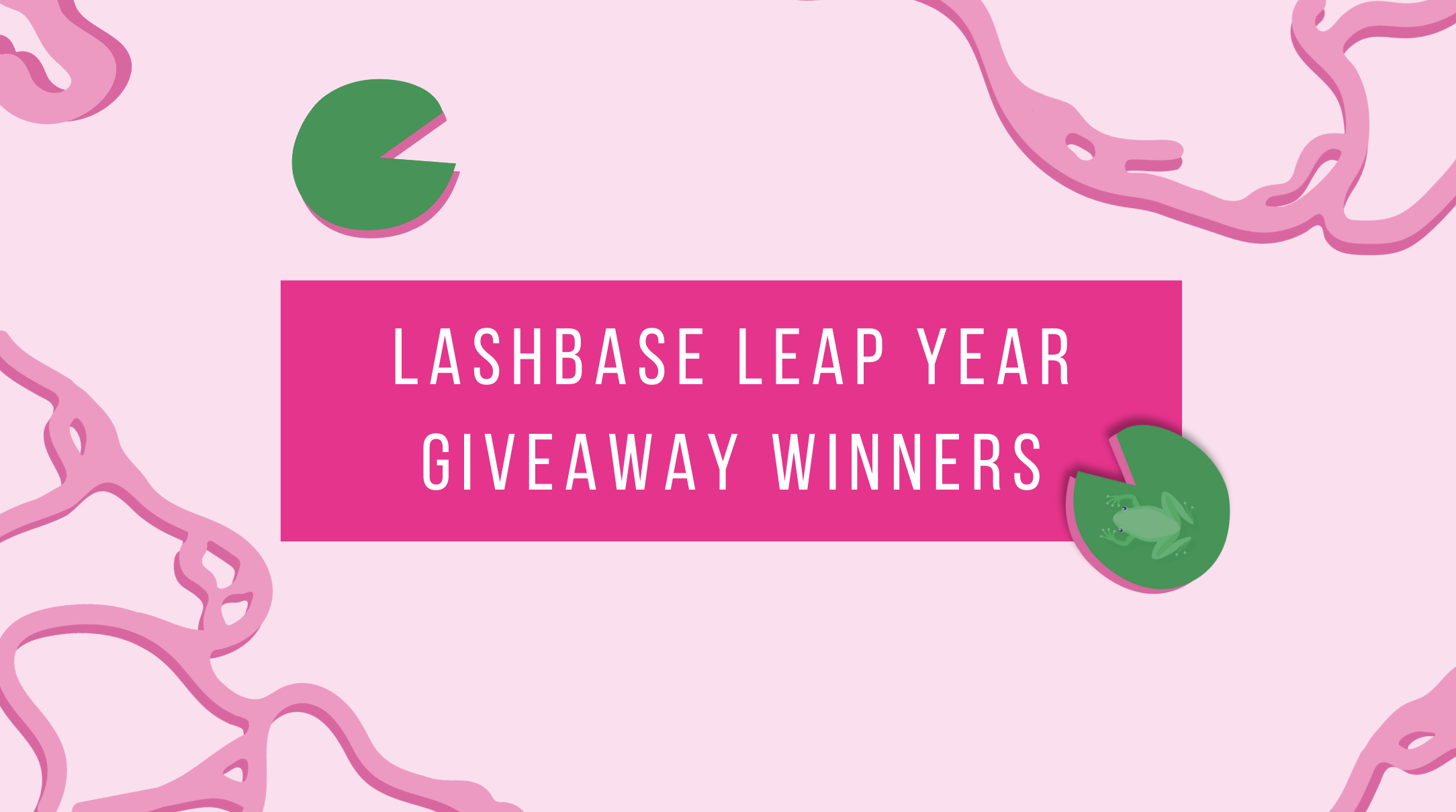 LashBase Giveaway Prizes | LashBase Inc