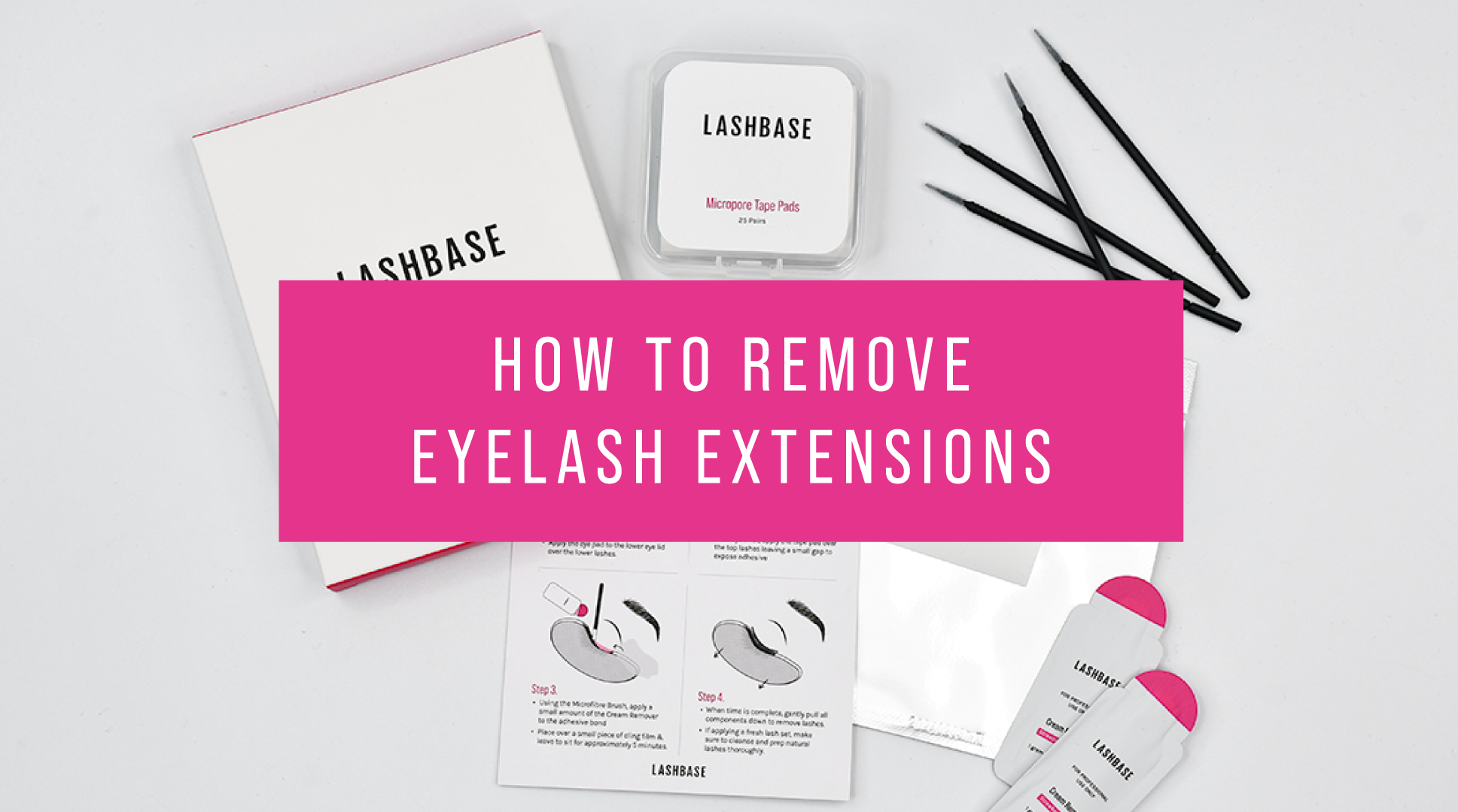 How to remove eyelash extensions | Blog | LashBase Inc